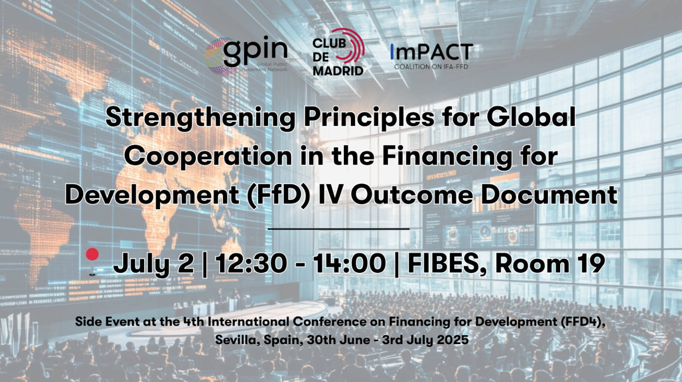 Club de Madrid at the 4th International Conference on Financing for ...